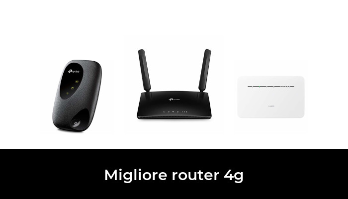 16 Migliore router 4g nel 2022 In base a 905 Recensioni