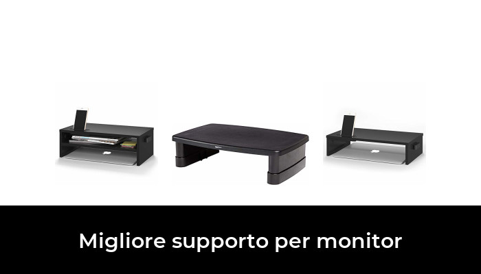 27 Migliore supporto per monitor nel 2023 In base a 93 Recensioni
