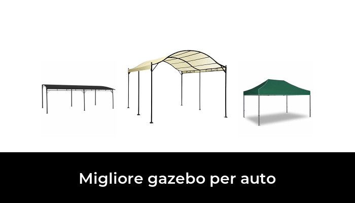 45 Migliore gazebo per auto nel 2022 In base a 650 Recensioni