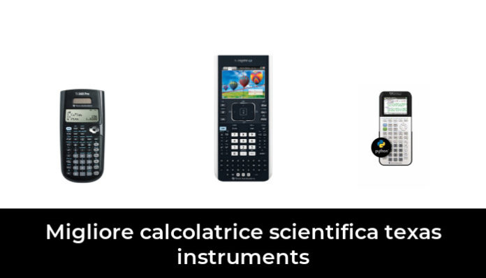 50 Migliore calcolatrice scientifica texas instruments nel 2024 In base ...