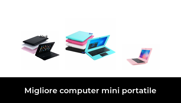45 Migliore computer mini portatile nel 2023 In base a 836 Recensioni