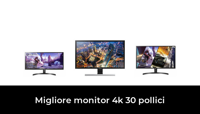 48 Migliore monitor 4k 30 pollici nel 2024 In base a 145 Recensioni