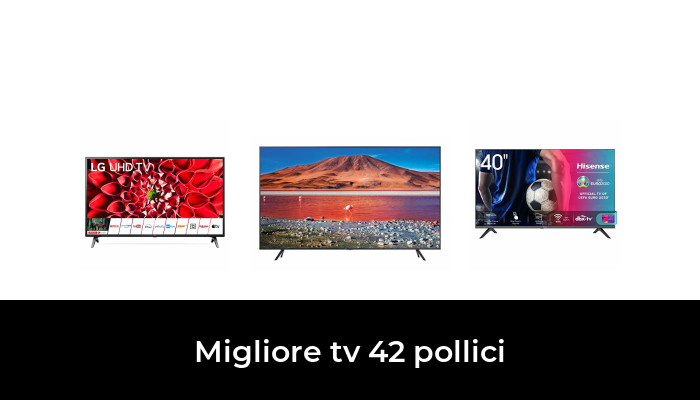 47 Migliore tv 42 pollici nel 2023 In base a 503 Recensioni
