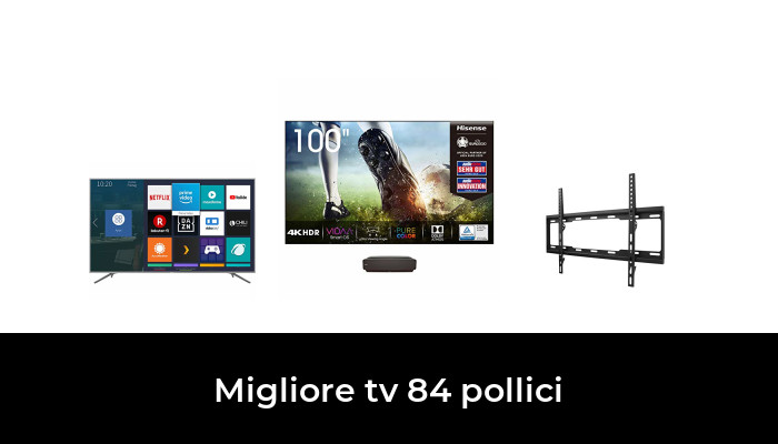 48 Migliore tv 84 pollici nel 2023 In base a 354 Recensioni