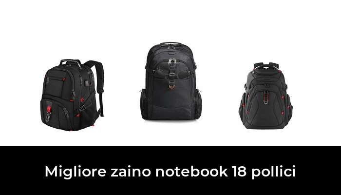 47 Migliore zaino notebook 18 pollici nel 2024 In base a 328 Recensioni