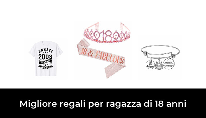 47 Migliore regali per ragazza di 18 anni nel 2022 In base a 498 Recensioni