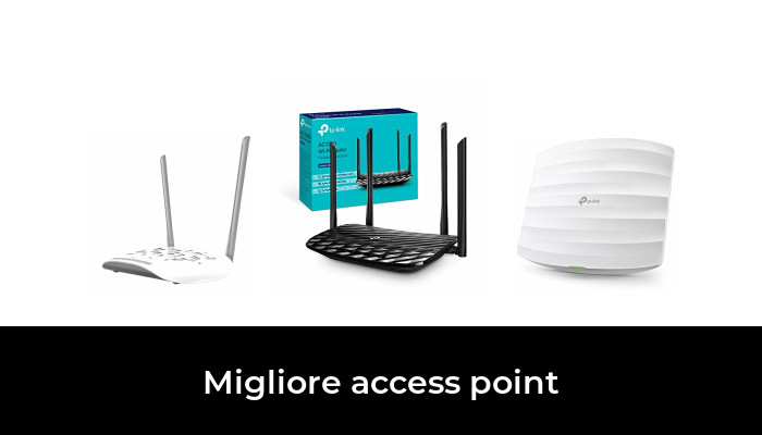 45 Migliore access point nel 2023 In base a 524 Recensioni