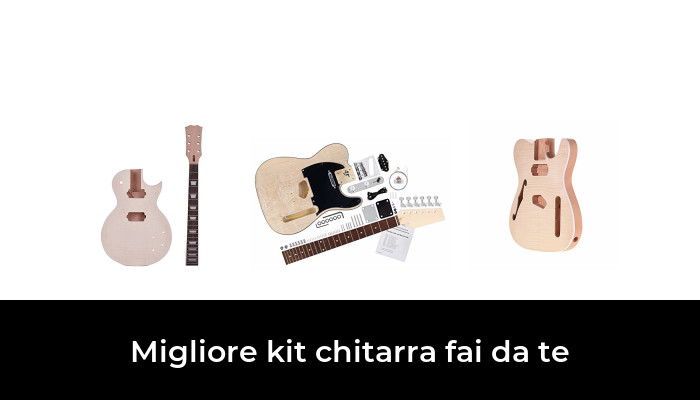 49 Migliore kit chitarra fai da te nel 2022 In base a 55 Recensioni