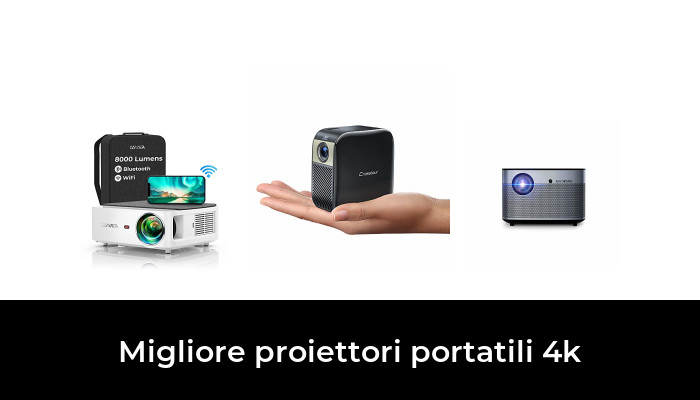 49 Migliore proiettori portatili 4k nel 2023 In base a 890 Recensioni