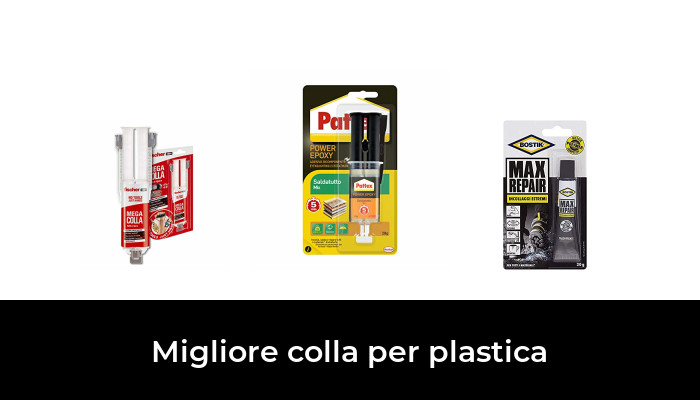 50 Migliore colla per plastica nel 2022 In base a 990 Recensioni