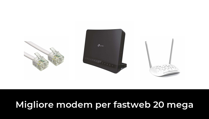 46 Migliore modem per fastweb 20 mega nel 2023 In base a 743 Recensioni