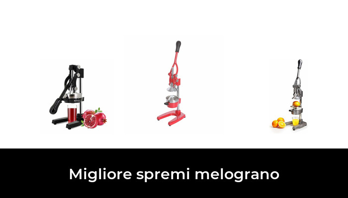 45 Migliore spremi melograno nel 2024 In base a 854 Recensioni