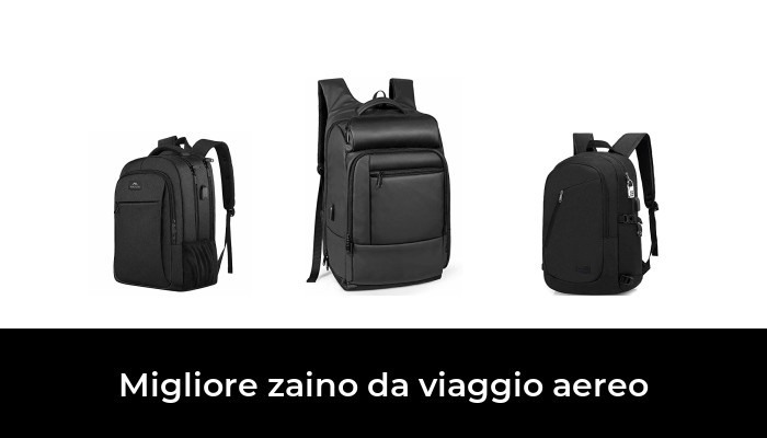 48 Migliore zaino da viaggio aereo nel 2022 In base a 257 Recensioni