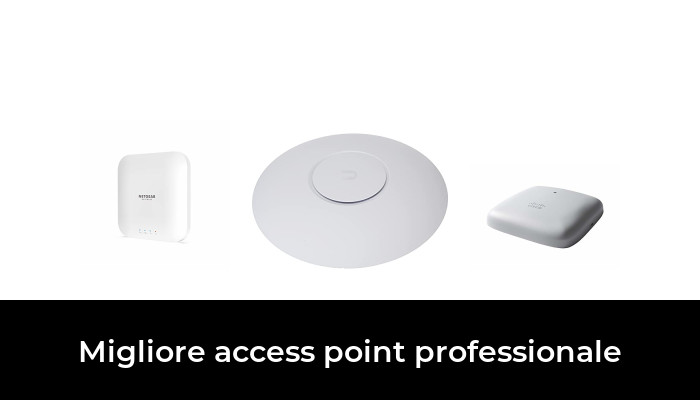 49 Migliore access point professionale nel 2023 In base a 363 Recensioni