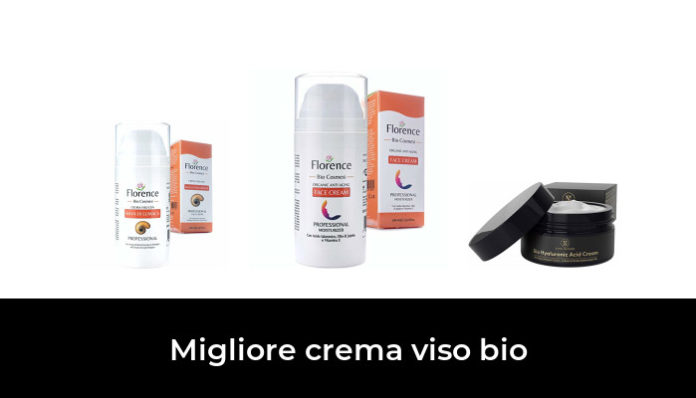 47 Migliore crema viso bio nel 2024 In base a 560 Recensioni