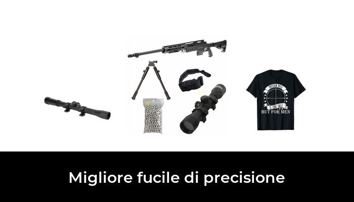 49 Migliore fucile di precisione nel 2023 In base a 805 Recensioni