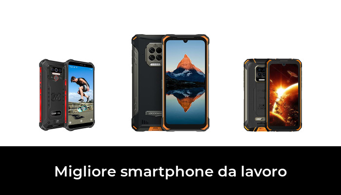 50 Migliore smartphone da lavoro nel 2022 In base a 870 Recensioni