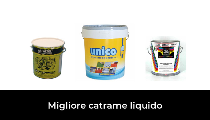 44 Migliore catrame liquido nel 2022 In base a 702 Recensioni