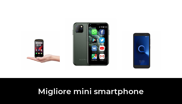 46 Migliore mini smartphone nel 2022 In base a 271 Recensioni