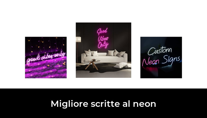 46 Migliore scritte al neon nel 2022 In base a 723 Recensioni