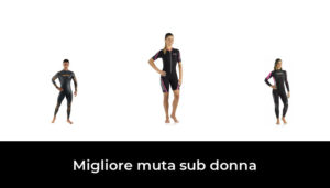 45 Migliore muta sub donna nel 2024 In base a 128 Recensioni